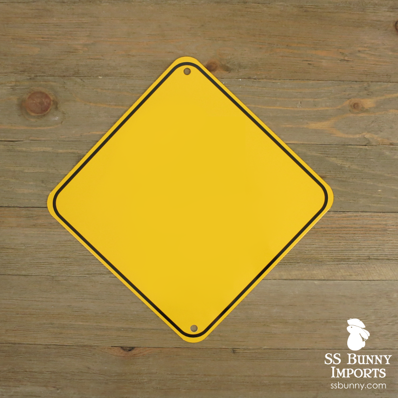 Blank 6" caution yellow square sign – SS Bunny Imports
